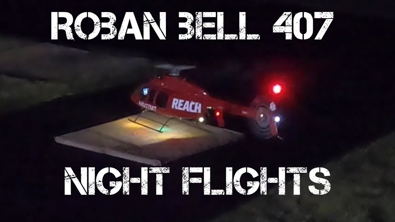 Roban Bell 407 night flights at TTTFF23 - YouTube