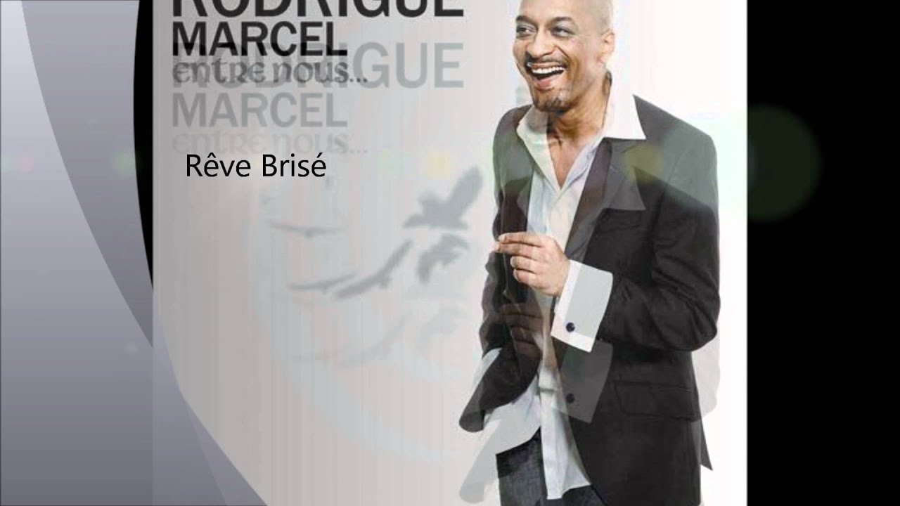 Rêve Brisé - Rodrigue Marcel (Zouk). - YouTube