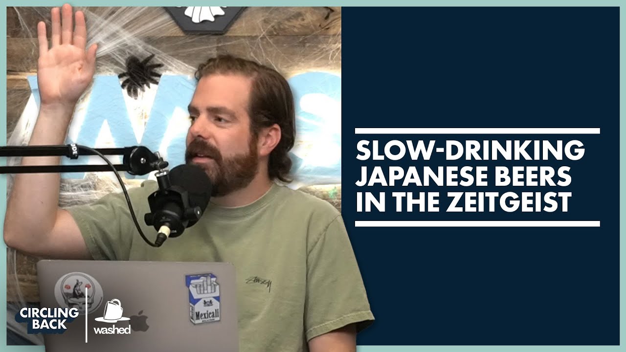 Slow-Drinking Japanese Beers in the Zeitgeist | Circling Back - YouTube