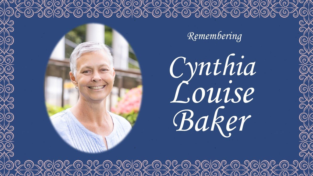 Memorial Service for Cindy Baker on May 20th at 10:00 am - YouTube