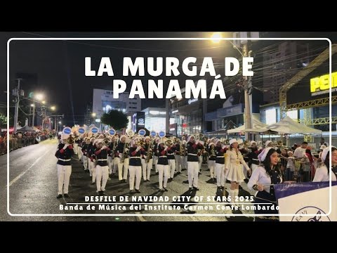 La Murga de Panamá / Desfile de Navidad City of Stars Ciudad de Panamá ...