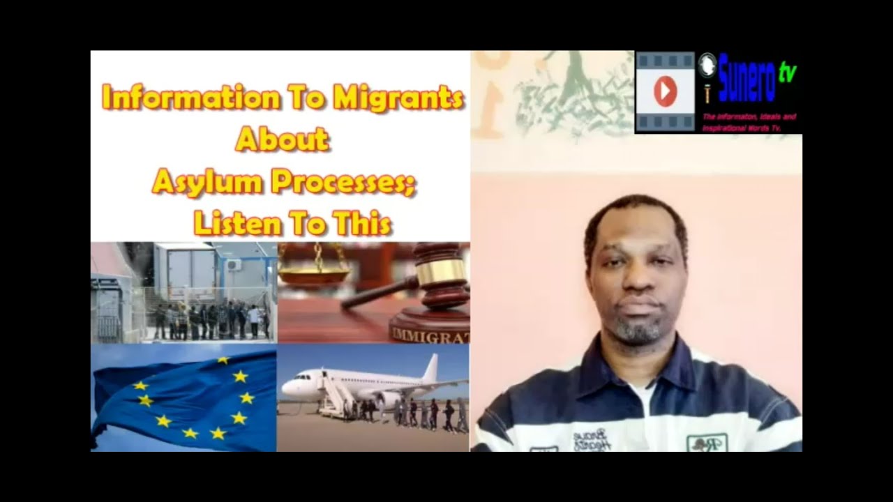 Information To Migrants About New EU Asylum Processes - YouTube