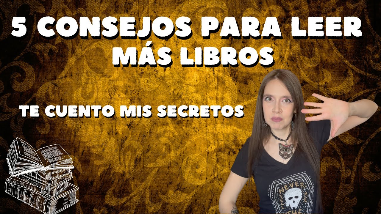 5 tips para leer más libros - YouTube