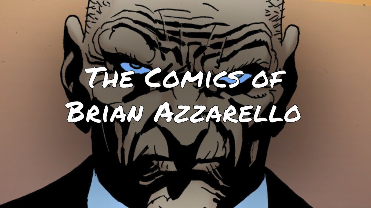 The Comics of Brian Azzarello in Chronological Order - YouTube