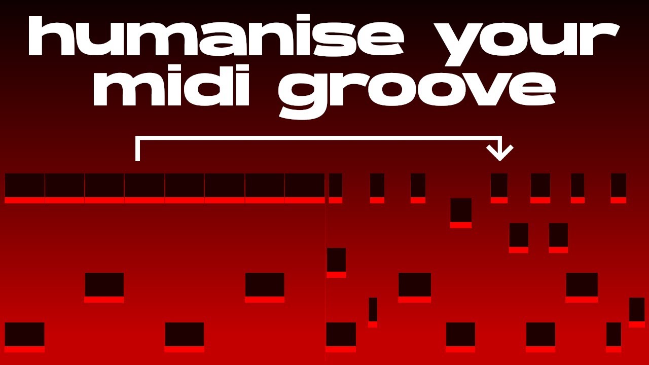 How to Improve your MIDI GROOVE in 3 ways! - YouTube