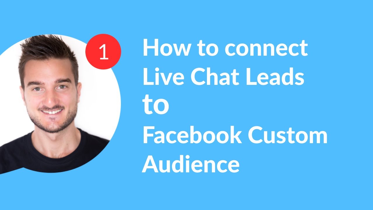 How to connect your Live Chat Leads to Facebook Ads - YouTube