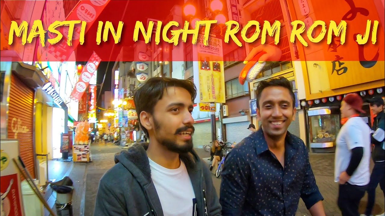OSAKA IN NIGHT | Ft. ROM ROM JI | I LOST MY WALLET IN JAPAN - YouTube