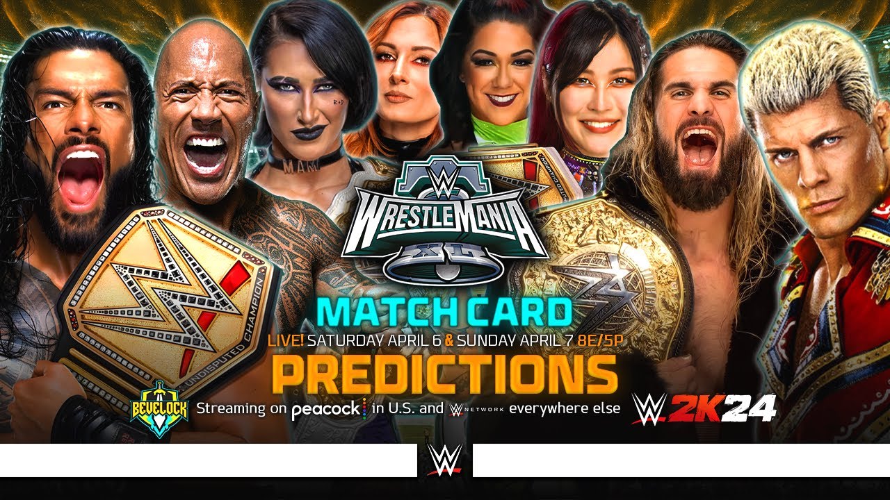 WWE WrestleMania 40 - Early Card [v7] - YouTube