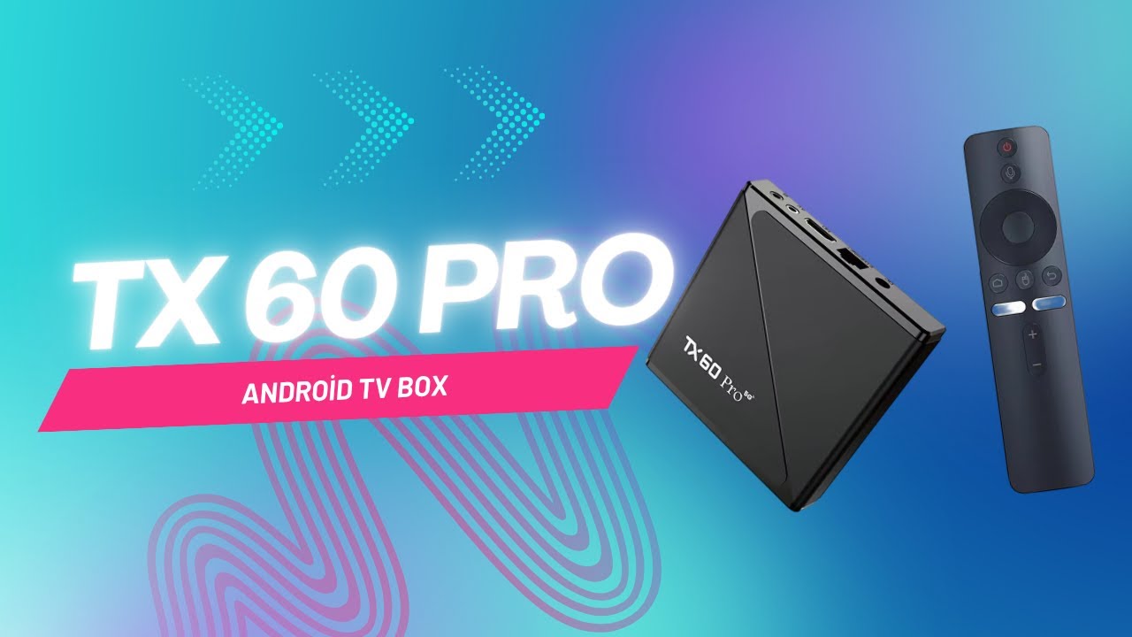 TX 60 Pro | Android TV Box | Full Detail Review - YouTube