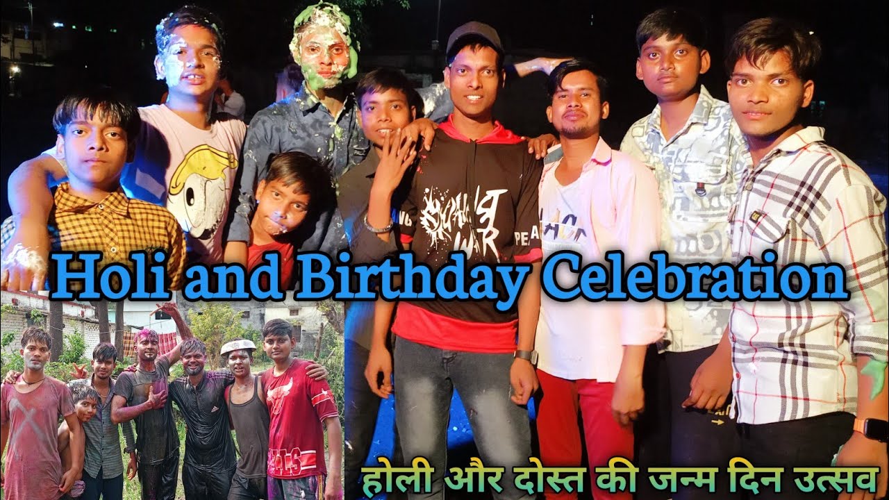 🥳Holi and Birthday Celebration 🎊 // दोस्त की जन्म दिन पर Dj Dance उत्सव ...