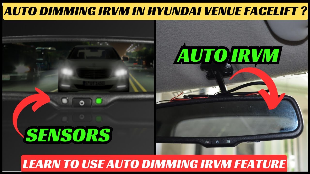 Auto Dimming IRVM Feature In Hyundai Venue Facelift | Day Night Rear ...