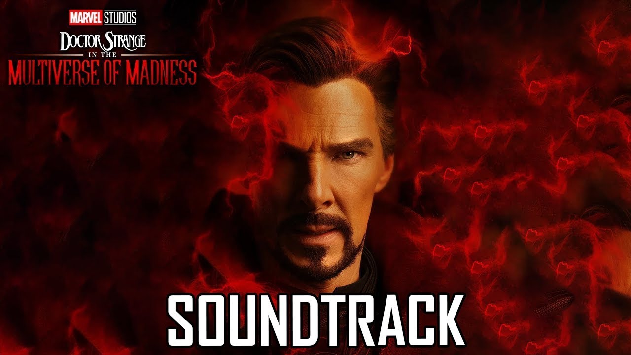 Doctor Strange in the Multiverse of Madness Soundtrack 01 Multiverse of ...