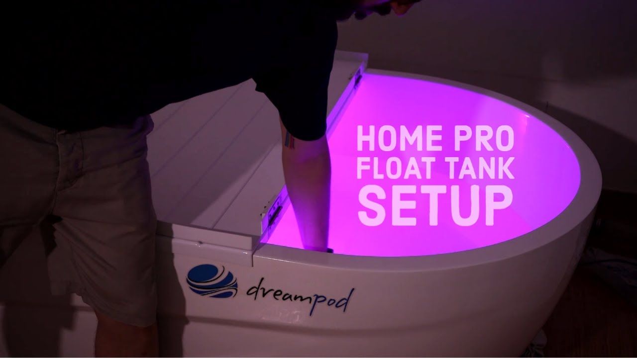 Dreampod Home Float Pro Tank - Setting Up - YouTube