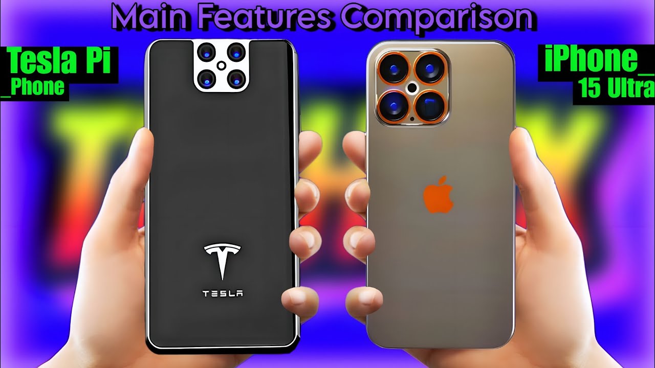 💯TESLA Pi Phone Vs Apple iPhone 15 Ultra Ultimate Comparison - YouTube