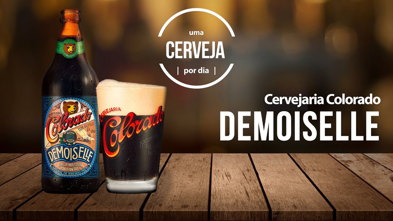 Demoiselle | Cervejaria Colorado | Uma Cerveja Por Dia #0571 - YouTube