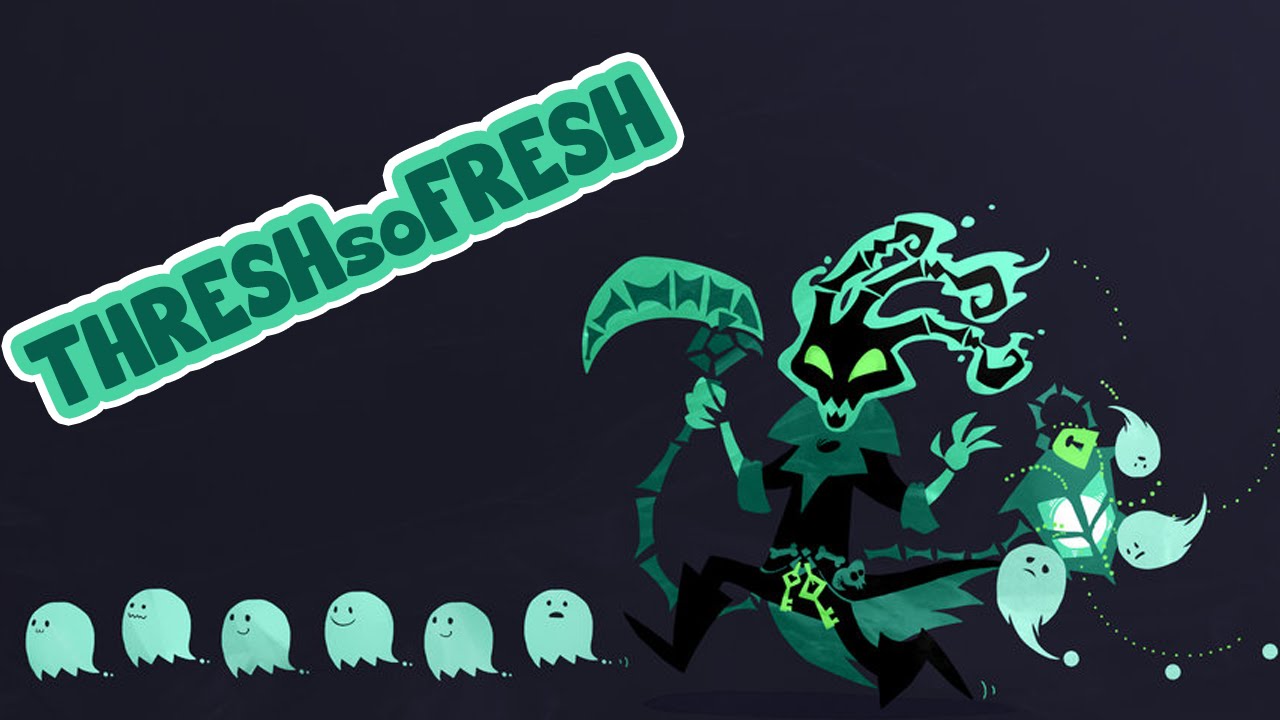 League of Legends | THRESH IS FRESH | "I want my mommy" - YouTube