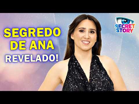 Secret Story 10: Revelado o Segredo Ousado de Ana Poucas Horas Após a Estreia