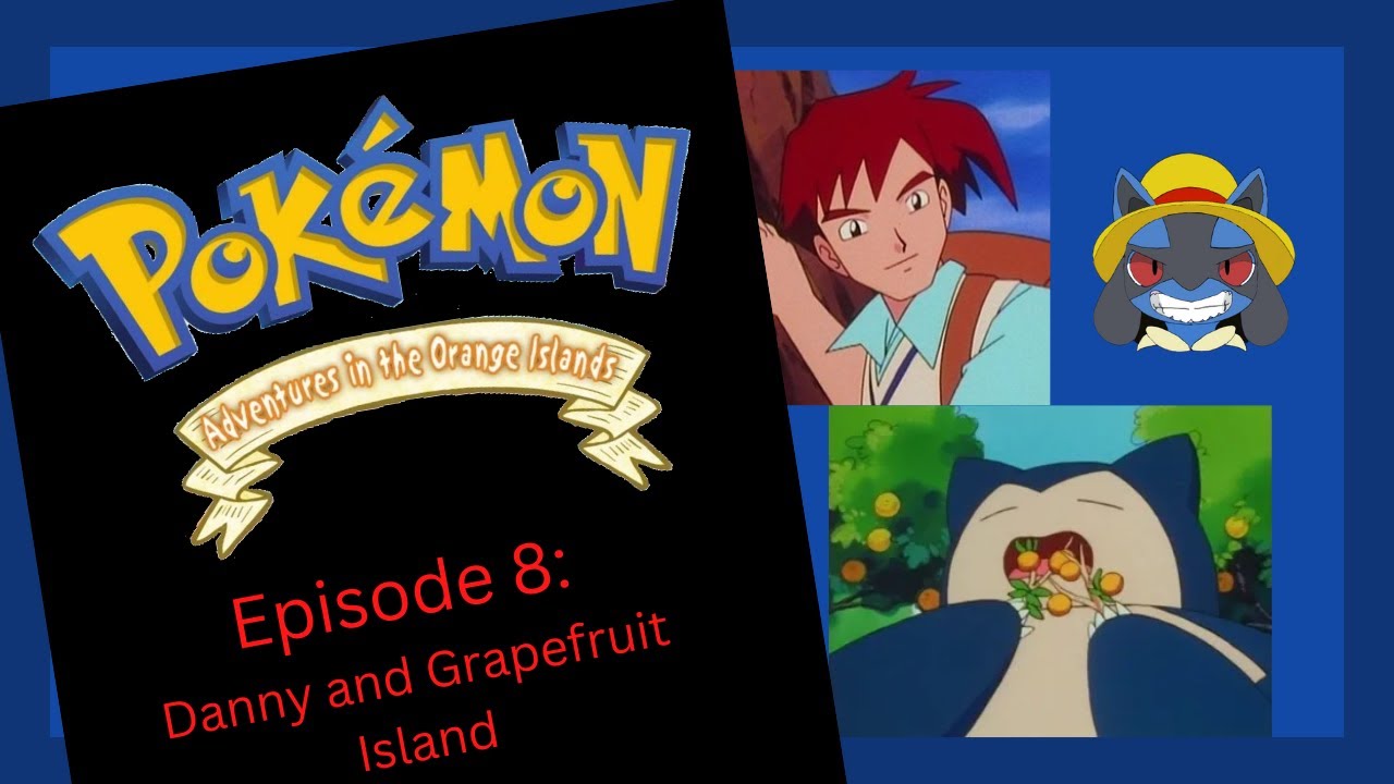 Pokemon Orange Islands ROM - Episode 8 - Gym Battle Danny and ...