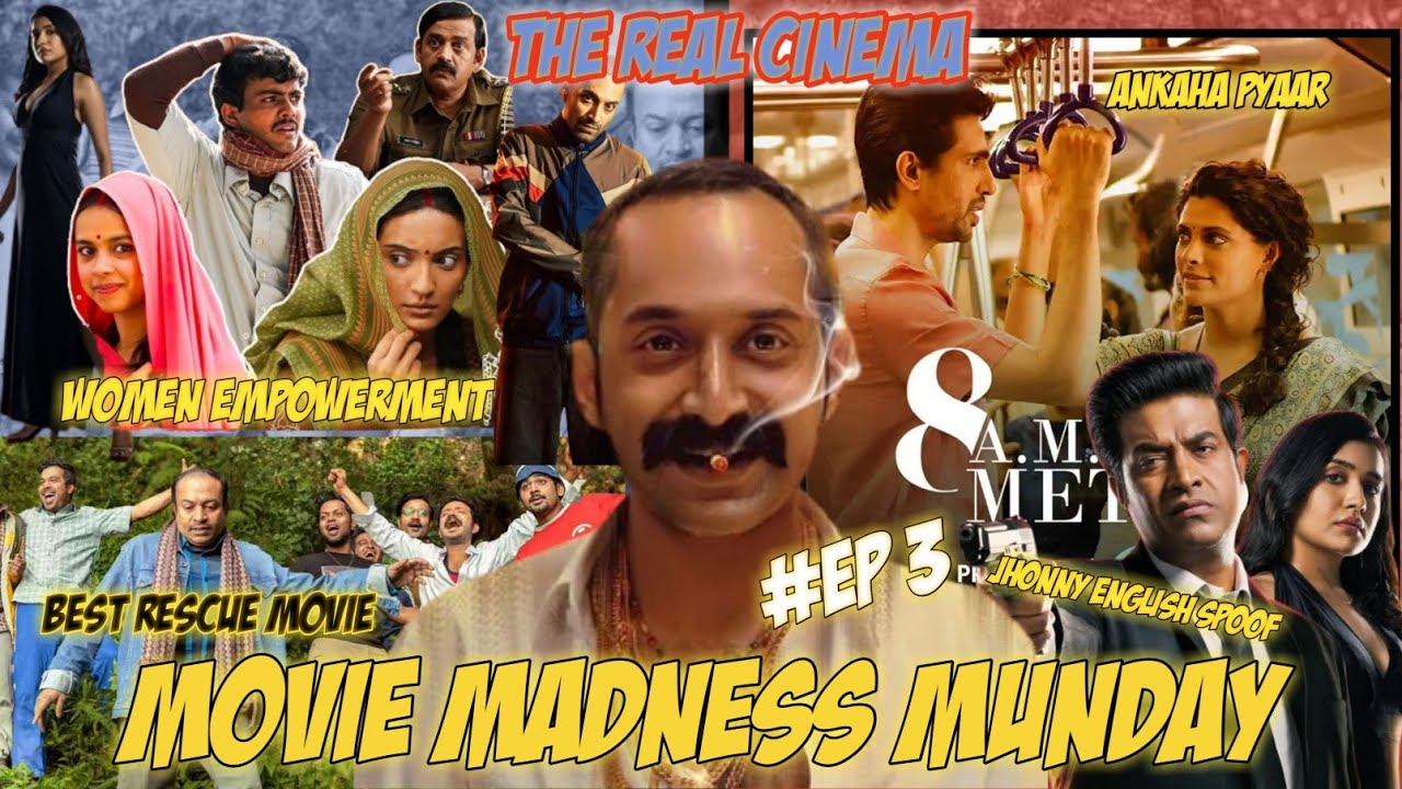 Movie Madness Monday Ep. 3: Laapata Ladies, Chaari 111, 8AM Metro, Manujumal Boy, & Aavesham ...