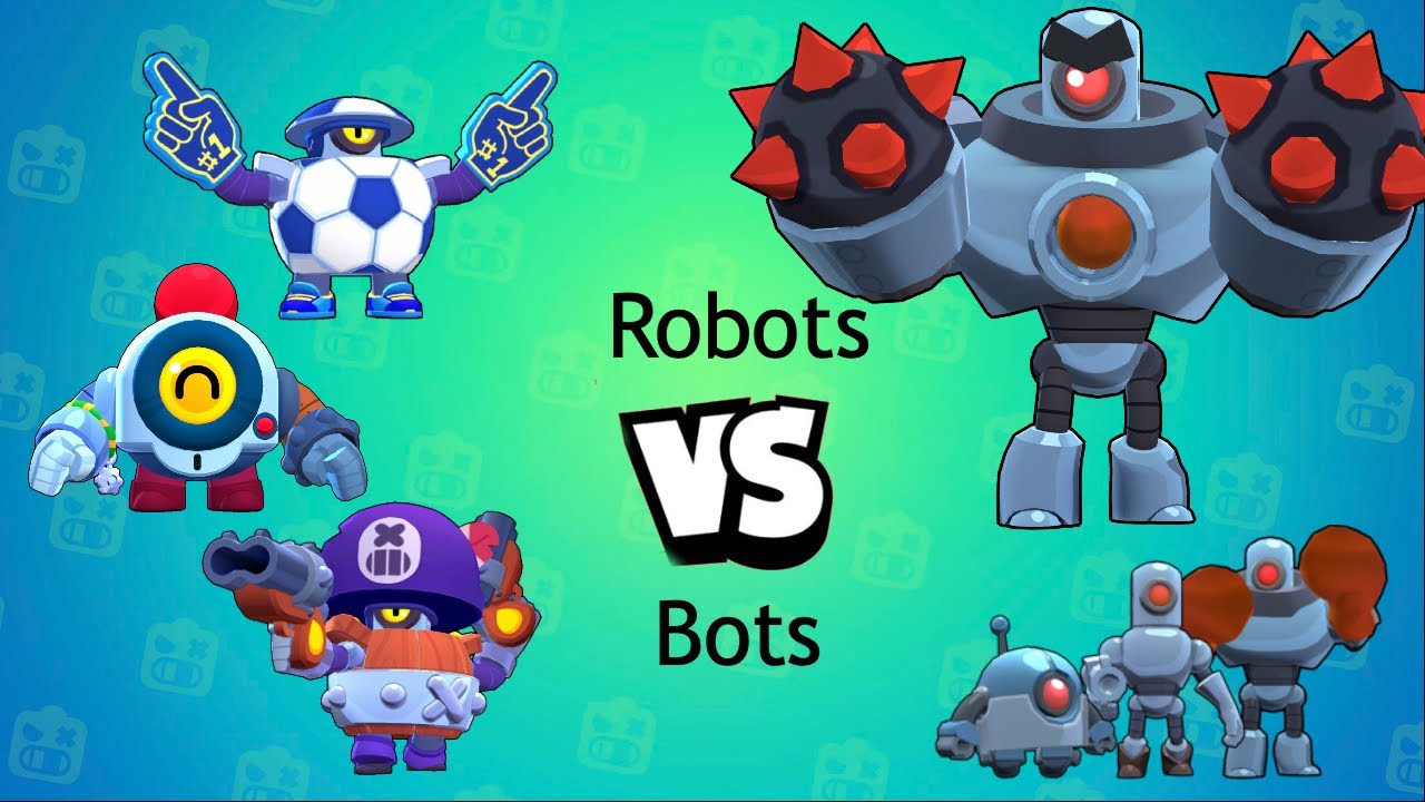 Brawl Stars: 🦾Robots vs Bots!🤖 - YouTube