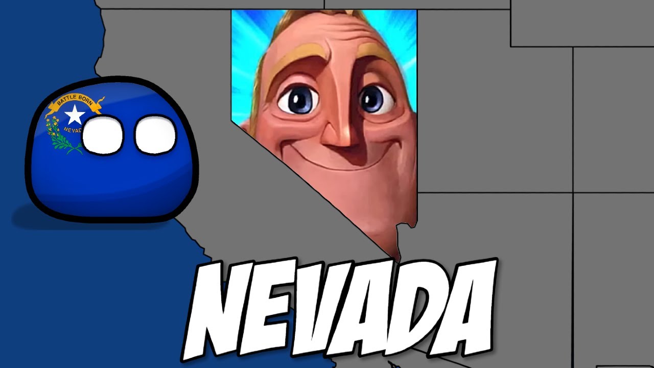 Mr. Incredible becoming uncanny/canny: you live in Nevada (counties ...