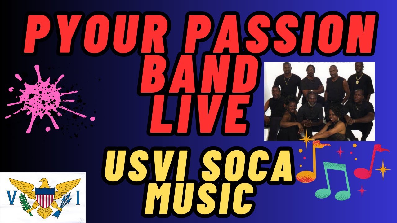 Pyour Passion Band Live Music ST Thomas USVI - YouTube