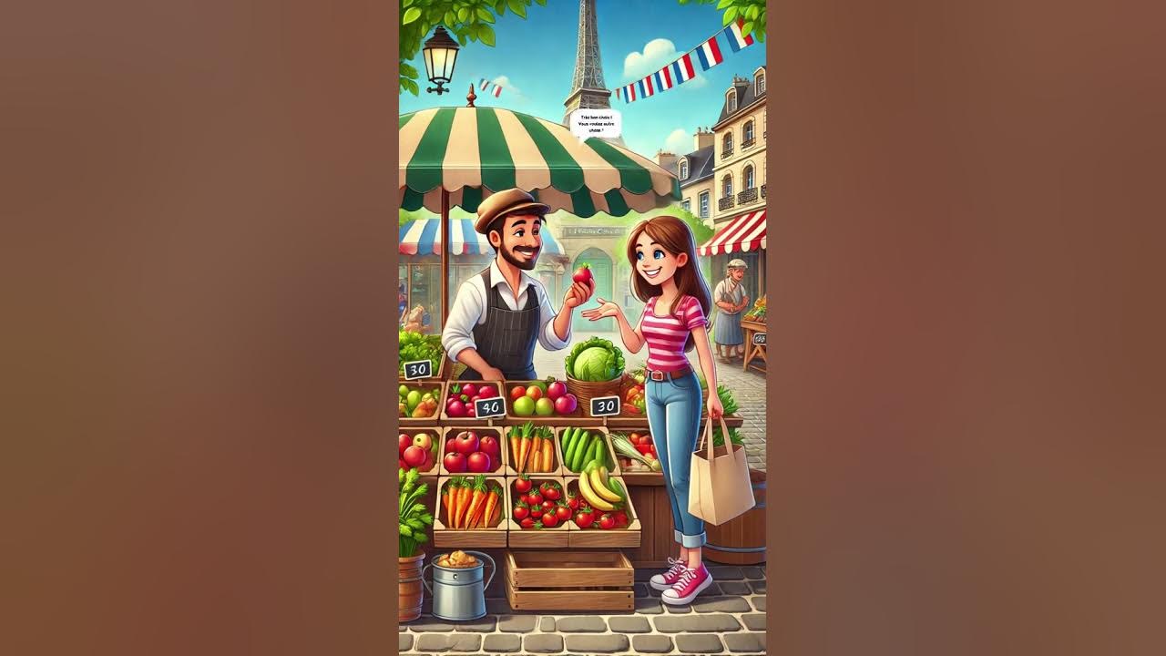 Acheter des Fruits et Légumes en Français – Conversation Pratique au ...