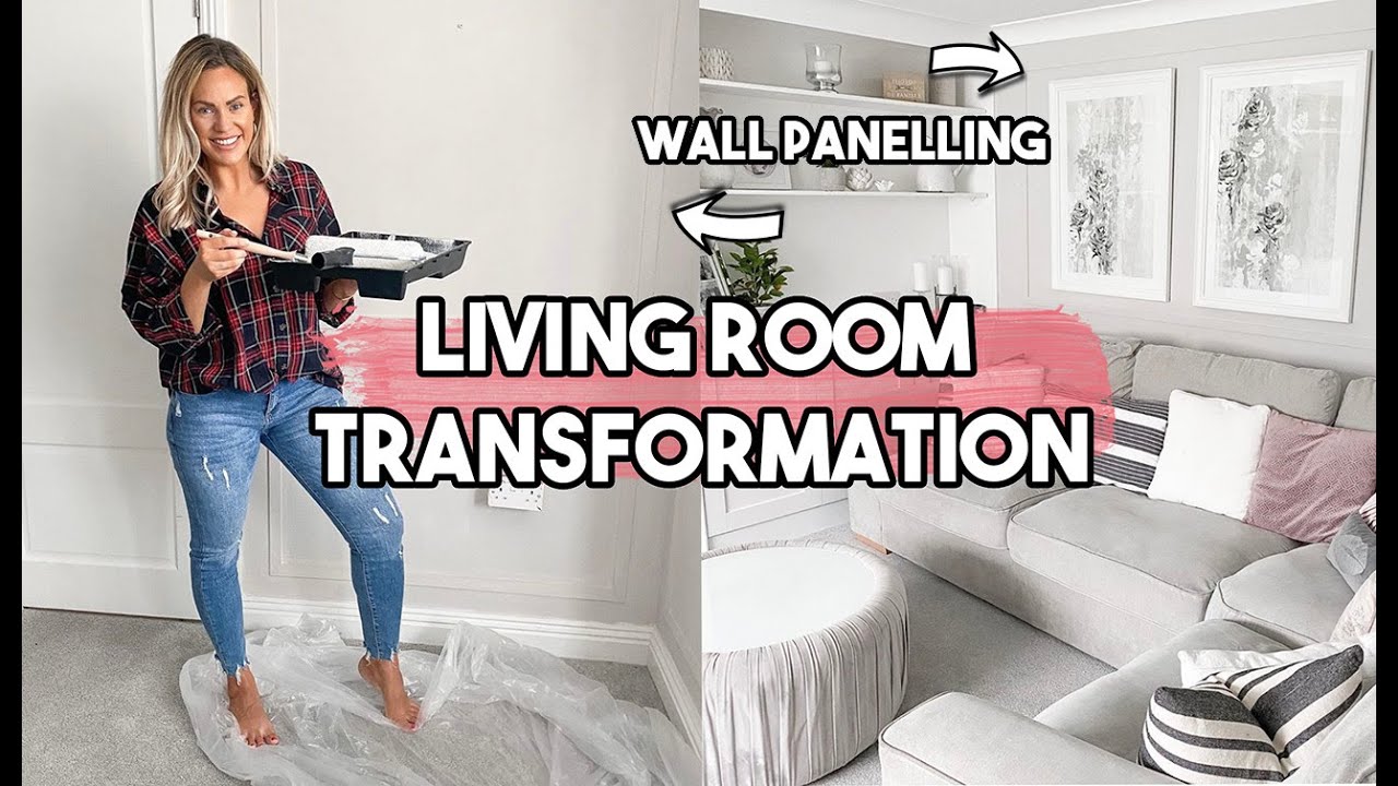 LIVING ROOM TRANSFORMATION WALL PANELLING, PAINTING AND HUGE UPDATES ...