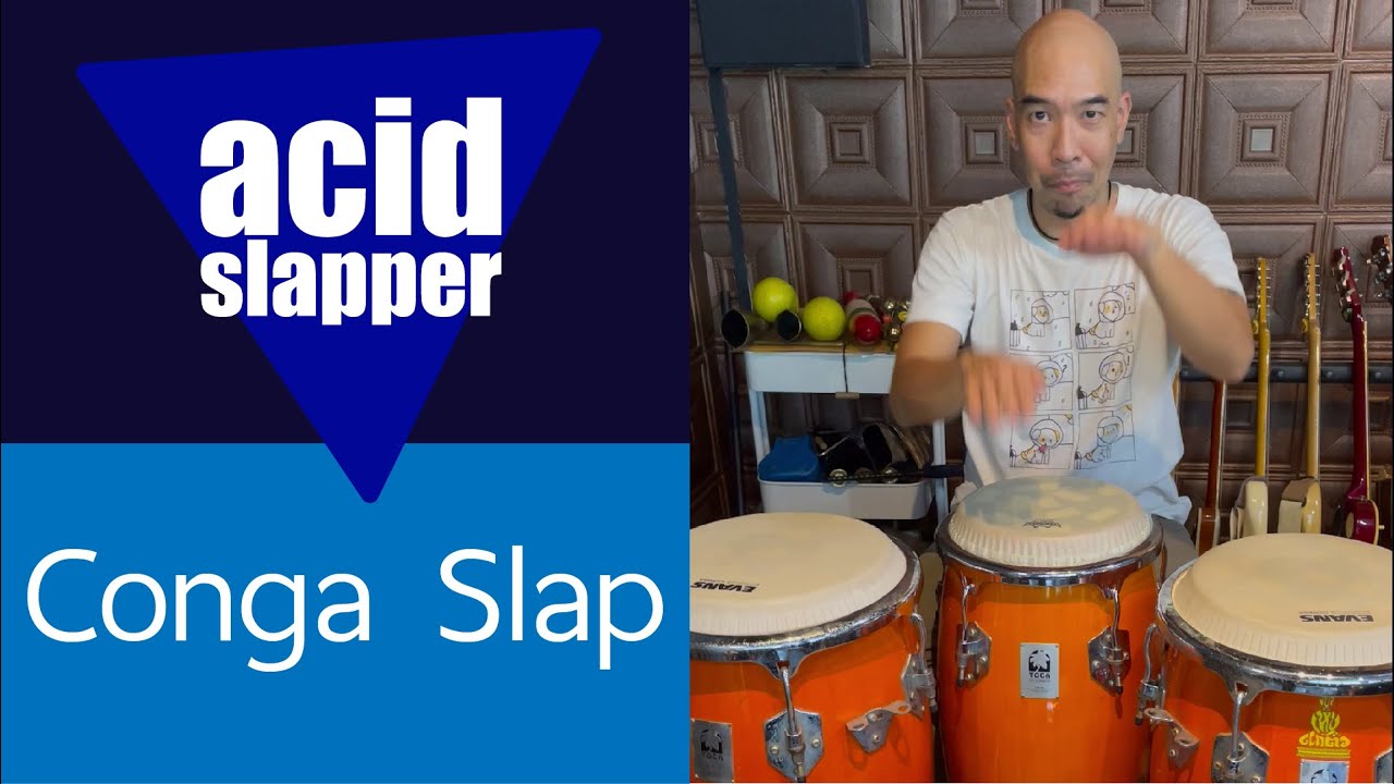 สแลปคองก้า Conga Slap | Thai Percussion EP.5 - YouTube