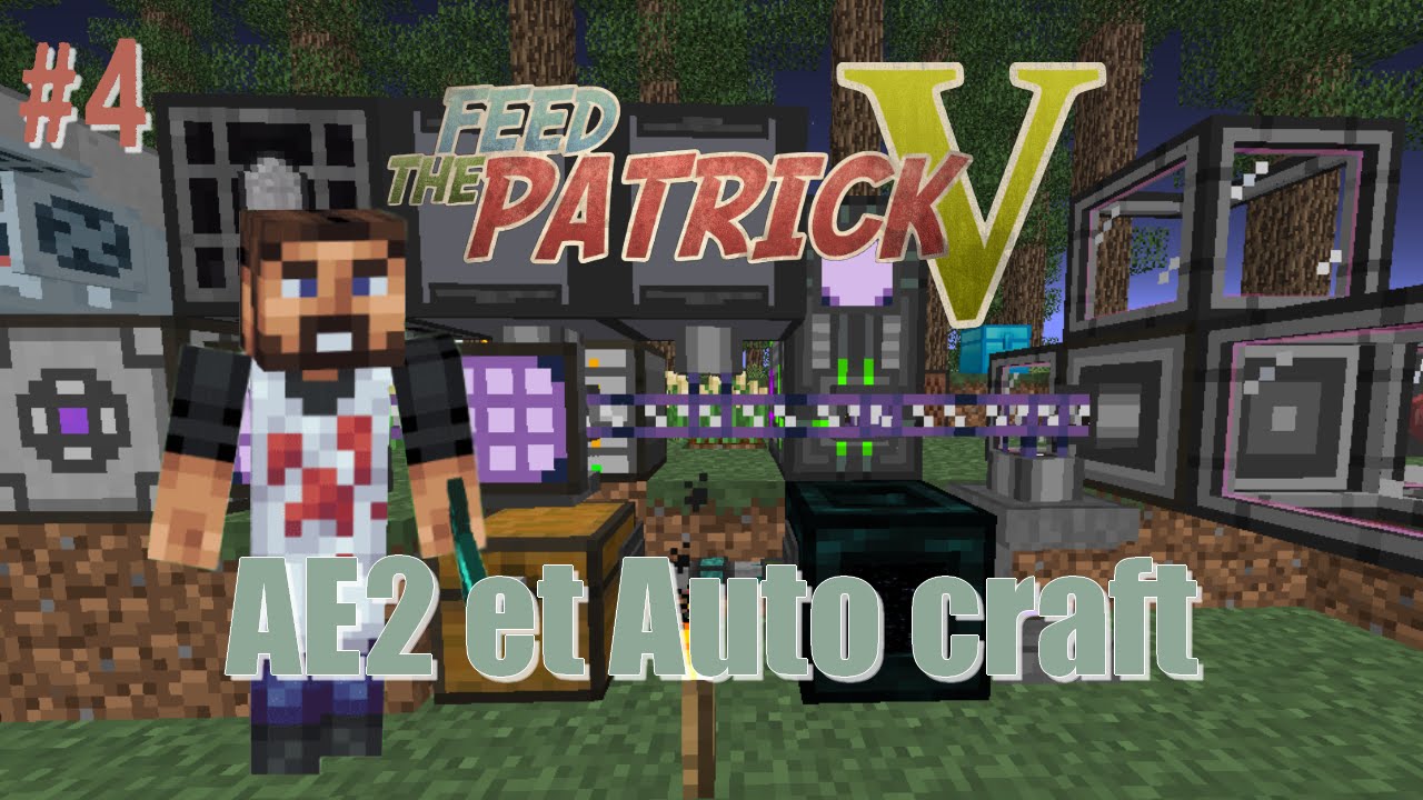 FTP 5 - Ep 04 - AE2 et Auto craft - YouTube