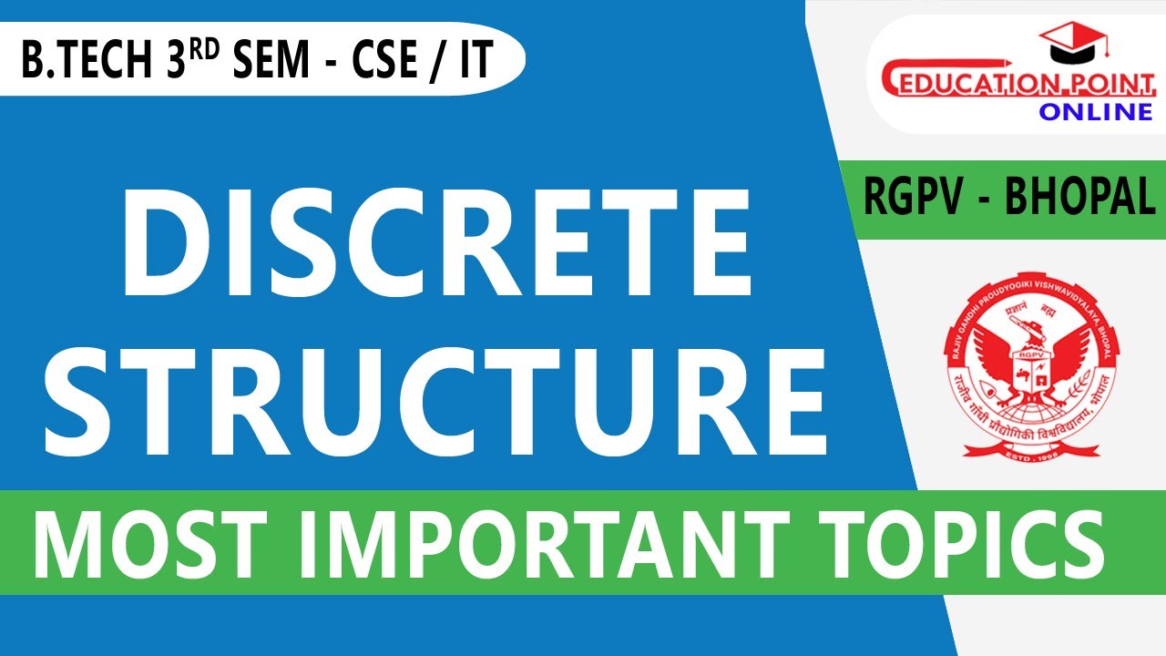 RGPV Discrete Structure Important Topic B.Tech for CSE / IT 3rd Sem 2nd ...