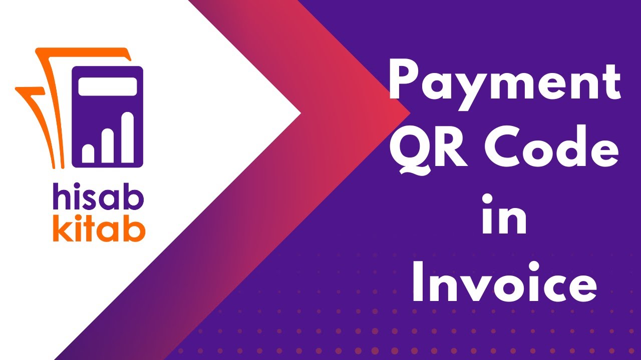 How to show Payment QR code in Invoice in Hisabkitab | Accounting ...