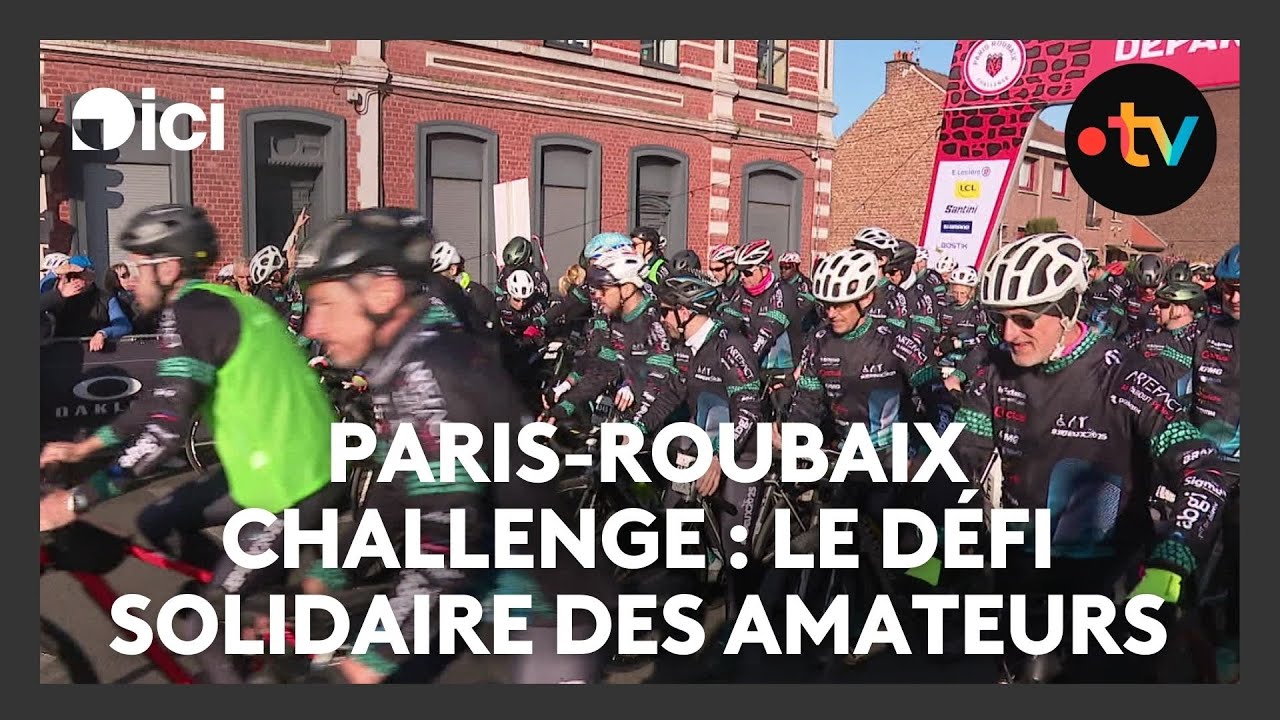 Paris-Roubaix 2025 : le Paris-Roubaix Challenge, le défi solidaire des ...