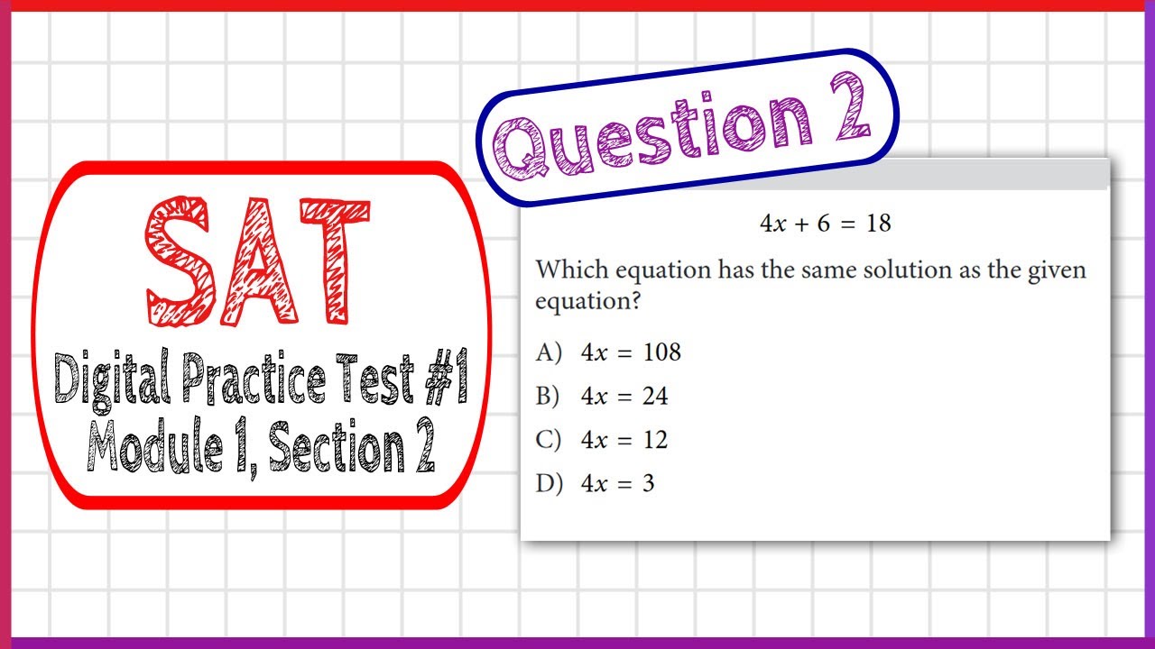 Question 2 from SAT Digital Practice Test 1, Module 1, Section 2 - YouTube