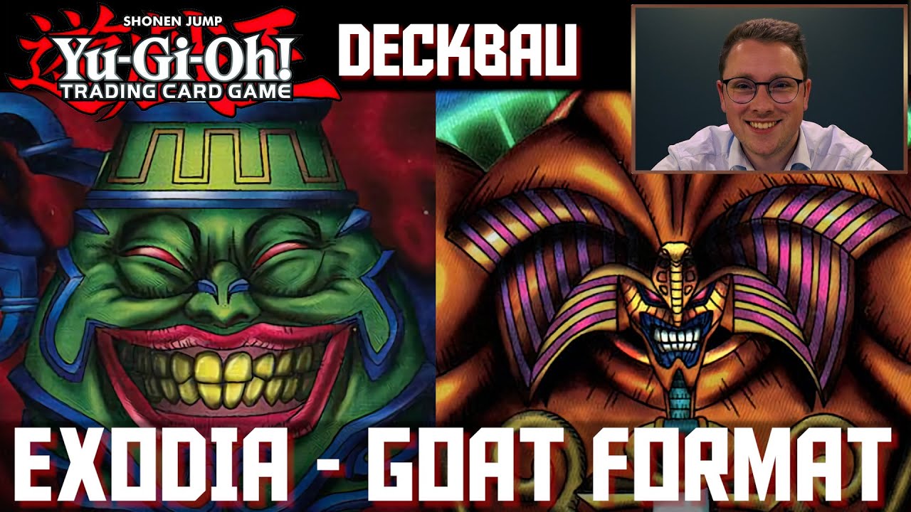 YuGiOh Exodia Deck deutsch | YGO Deckbau Tutorial | goat format ...