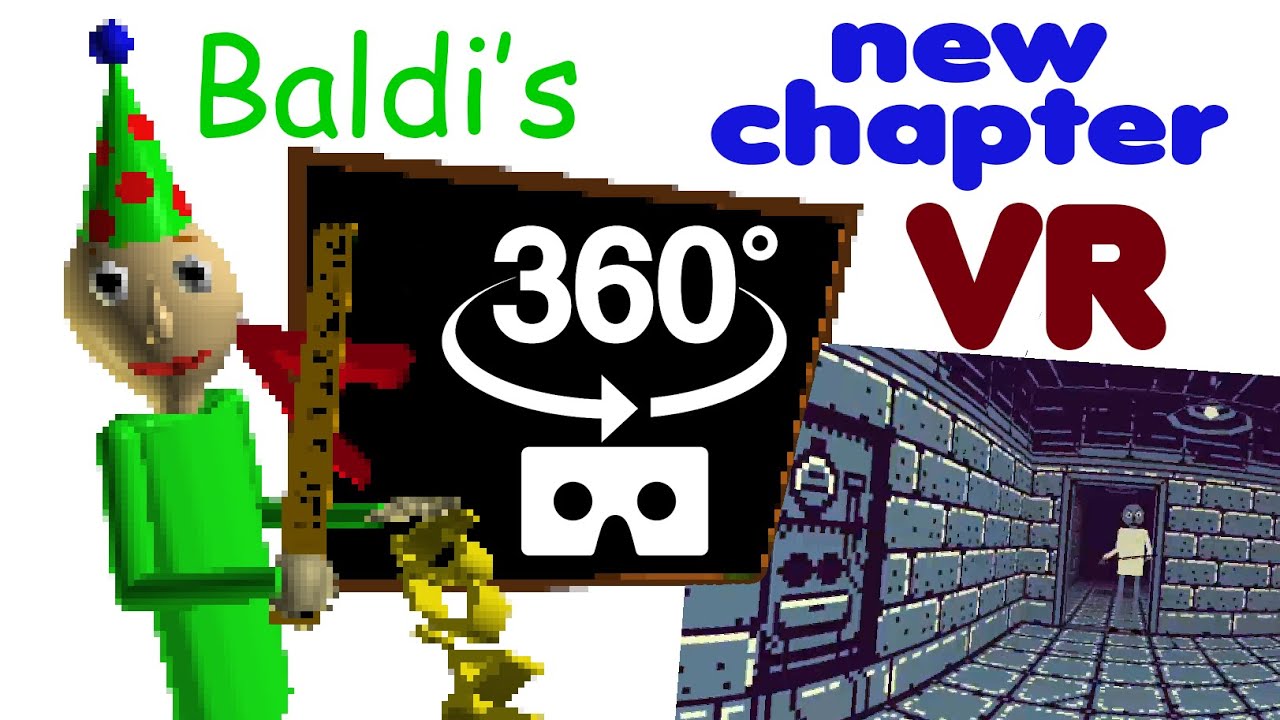 BALDI'S BIG SECRET 360 VR - new fan-made chapter in 8-bit style - YouTube