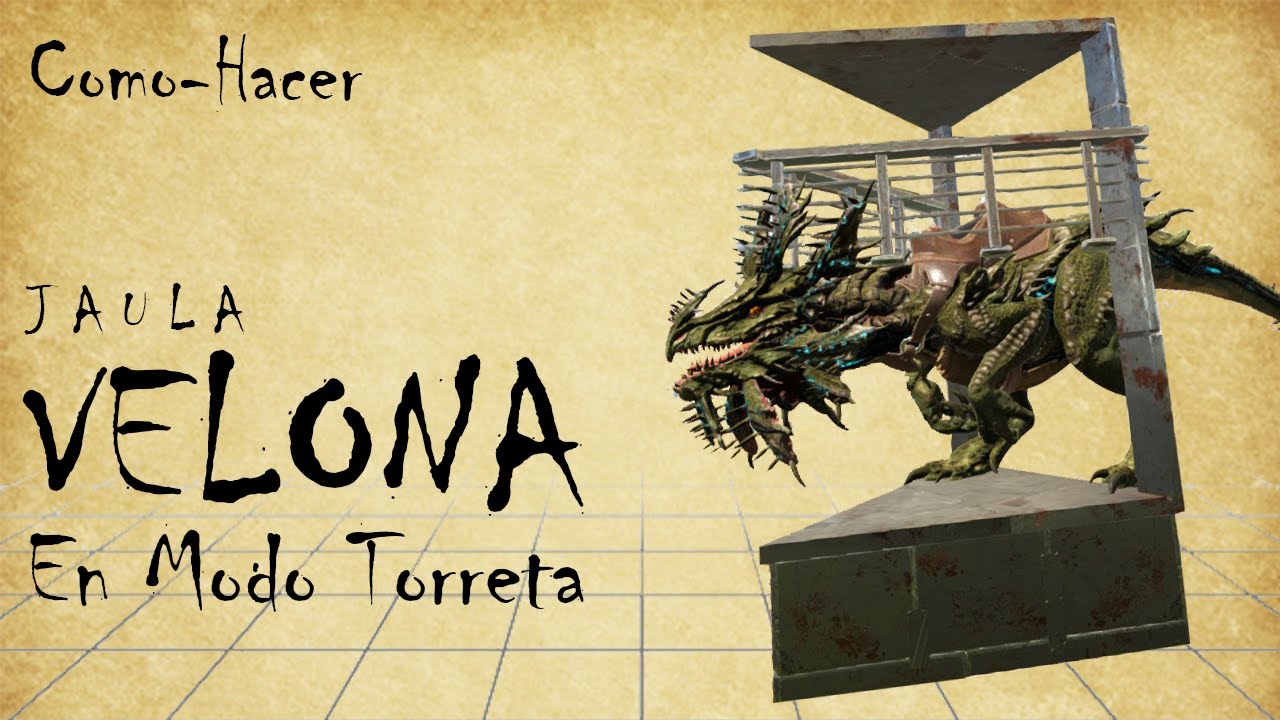 Jaula para Velona en Modo Torreta | Ark: Survival Evolved - YouTube