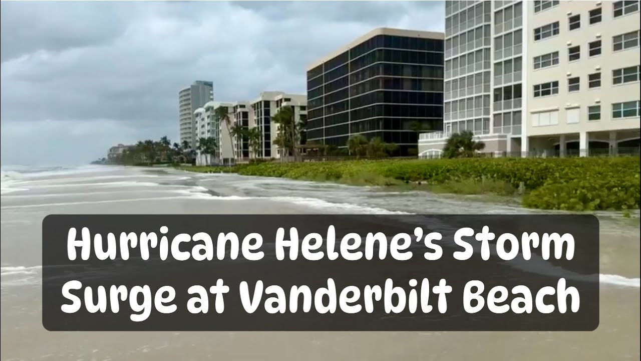 Hurricane Helene Continues to Impact Vanderbilt Beach in North Naples ...