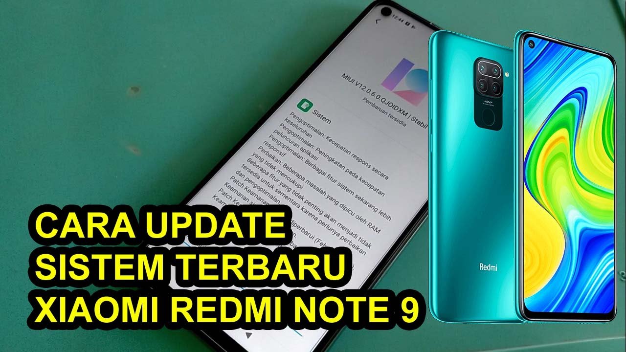 Cara Update Sistem Xiaomi Redmi Note 9 MIUI Global V12.0.6.0 - YouTube