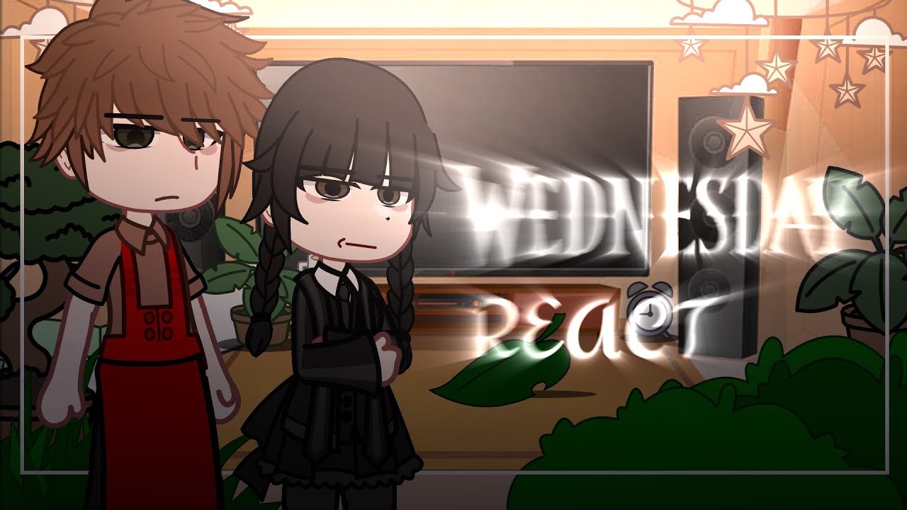 Nevermore + Tyler react to Wednesday and future • Gacha Club ...