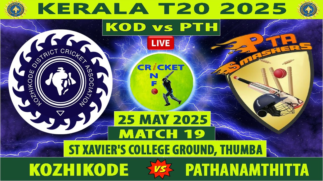Kozhikode vs Pathanamthitta | KOD vs PTH | 19th T20 Kerala Mens T20 Trophy 2025 Live | PTH vs ...