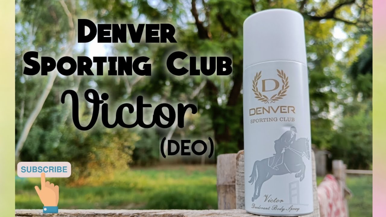 Denver Sporting Club Victor Deodorant Body Spray Review. - YouTube
