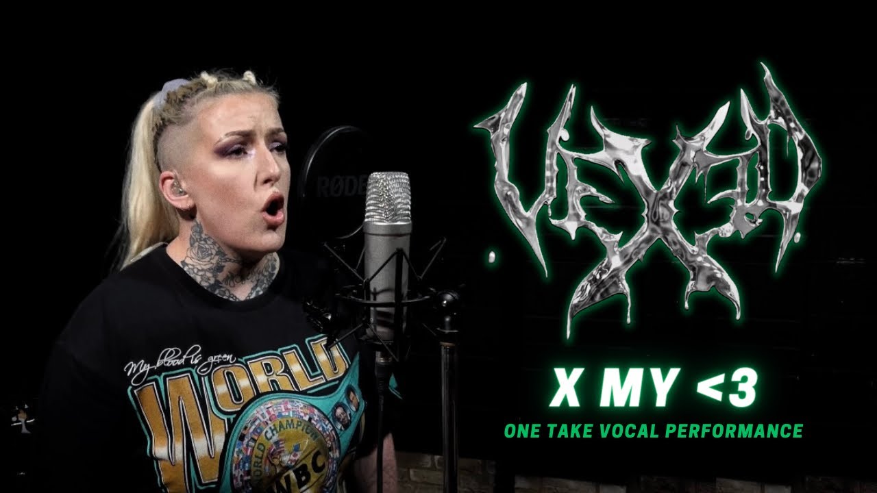 VEXED - X my 🖤 - Megan Targett (One take vocal performance) - YouTube Music