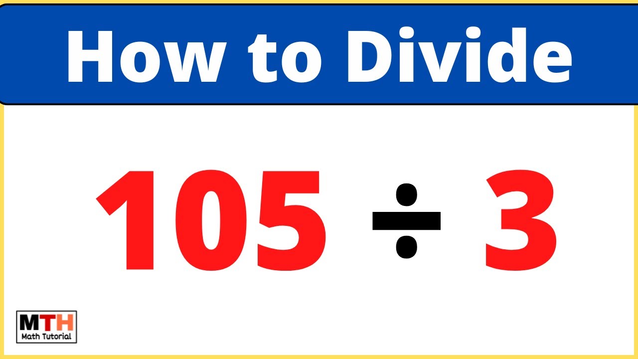 105 Divided By 3 105 3 Long Division YouTube