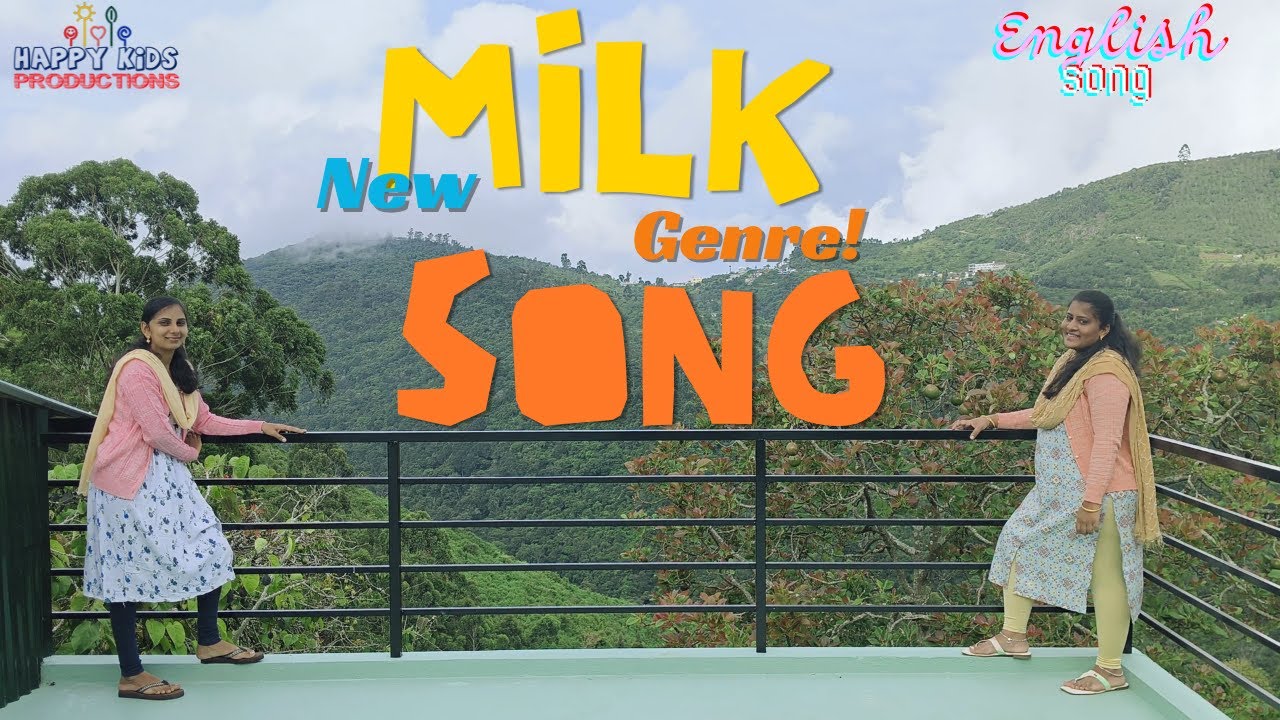 MILK SONG | ENGLISH CHRISTIAN SUNDAY SCHOOL SONG | FT.ANGEL & RENITA ...