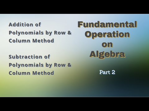 Fundamental Operations on Algebra || Addition & Subtraction by Row ...