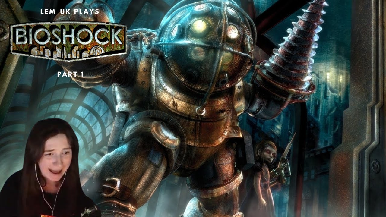 Entering the world of BioShock (PART 1) - YouTube