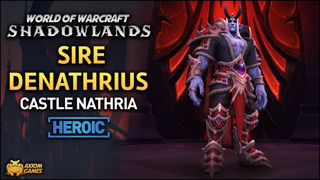 WoW: Shadowlands - Sire Denathrius Heroic (Castle Nathria) - YouTube