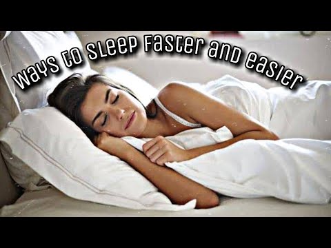 WAYS TO SLEEP FASTER AND EASIER😊 - YouTube