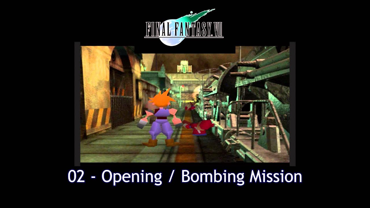 02 - Opening / Bombing Mission - Final Fantasy VII Soundtrack Remake ...